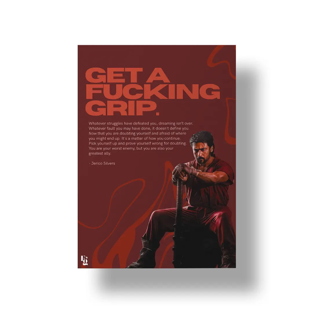 Get A Grip Art Poster – theframegram